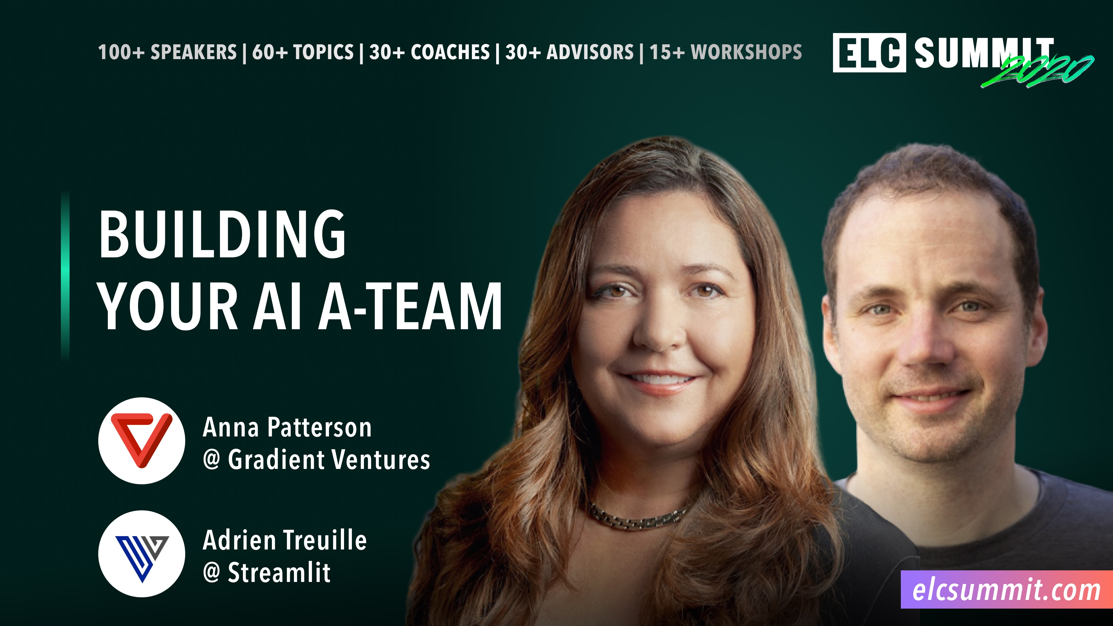 ELC - Building Your AI A-Team by Anna Patterson, Adrien Treuille