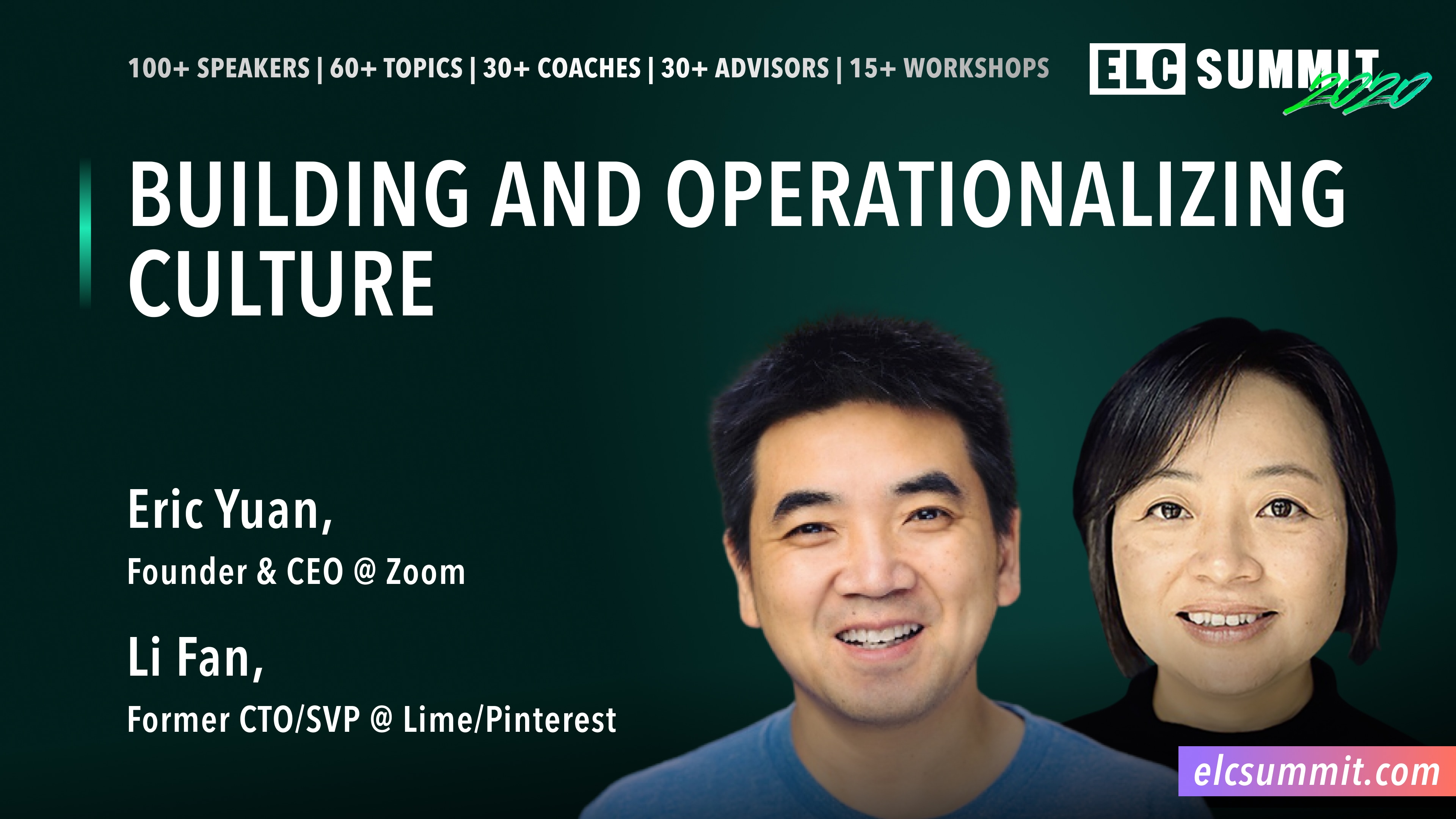 Building and Operationalizing Culture by Eric Yuan, Li Fan - Video | ELC